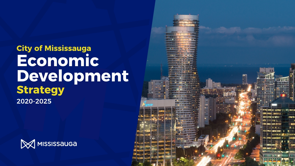 New Five-Year Economic Development Strategy for Mississauga – City of ...