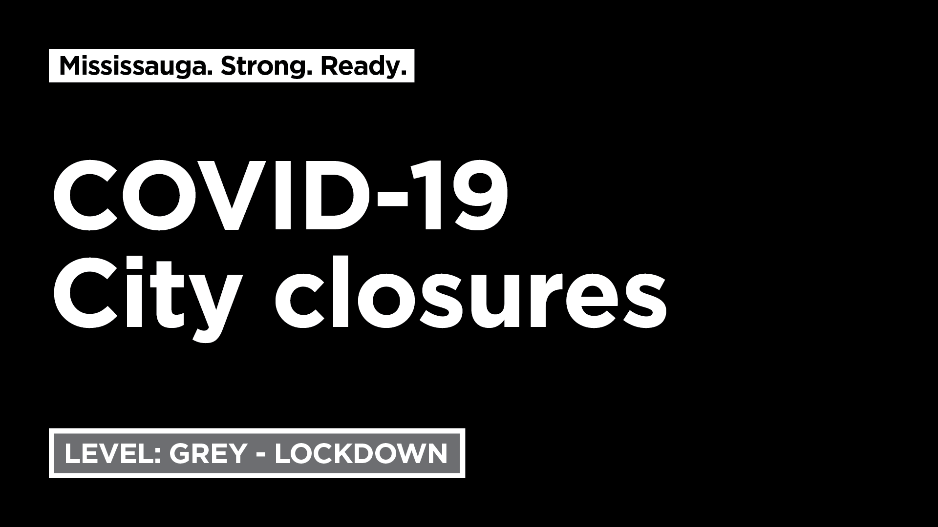 COVID-19 Lockdown: City Programs, Service changes and Facility Closures ...