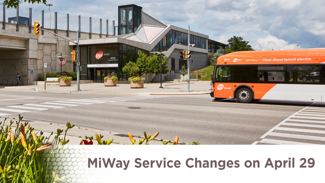 MiWay service changes starting April 29 – City of Mississauga
