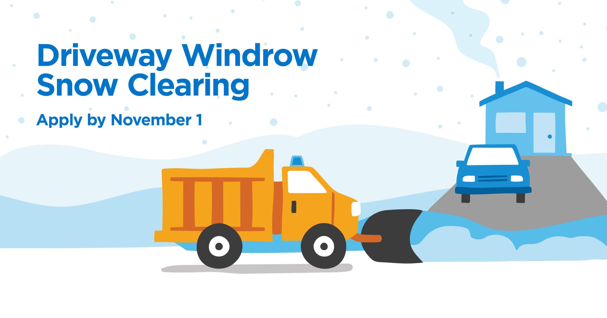 Apply for the Driveway Windrow Snow Clearing Program – City of Mississauga
